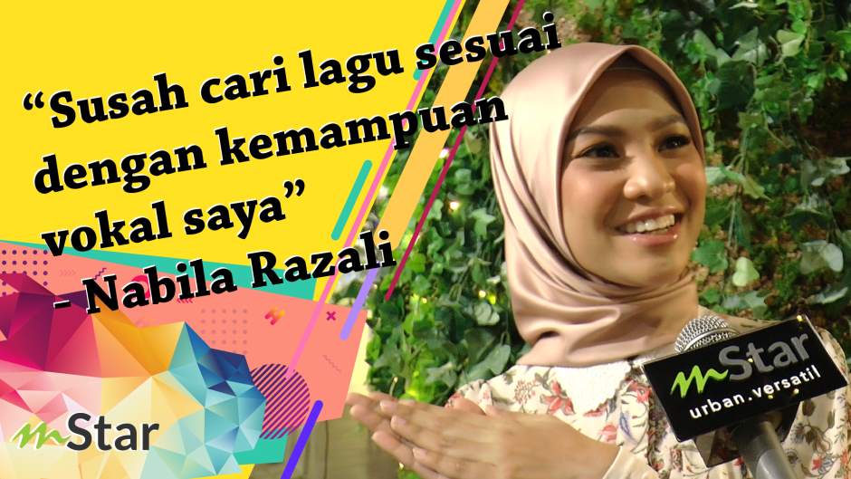 “Susah cari lagu sesuai dengan kemampuan vokal saya” - Nabila Razali ...